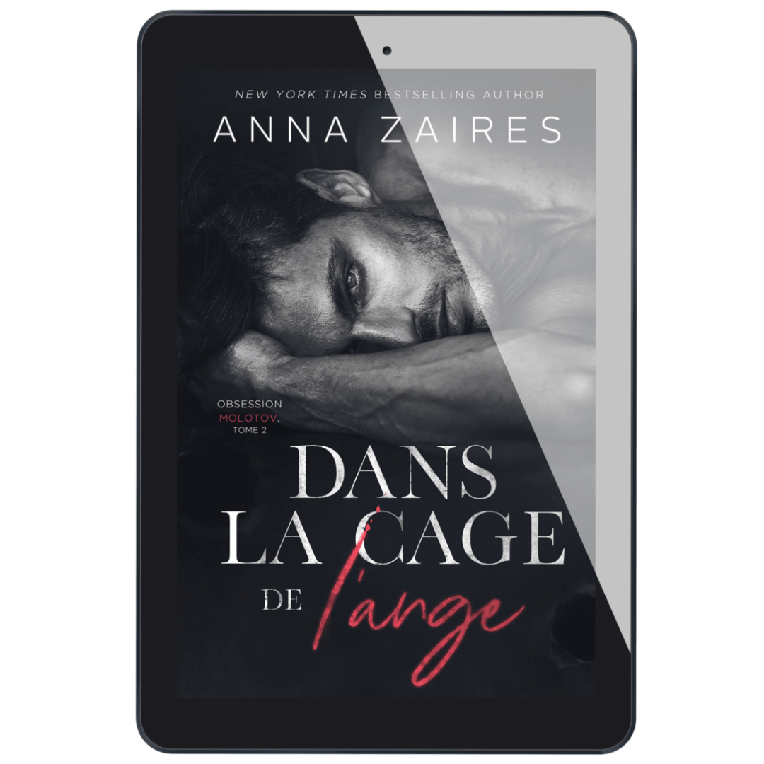 Dans la cage de l’ange – Anna Zaires